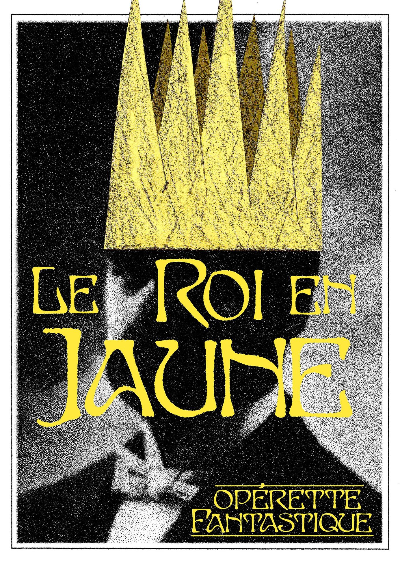 Une adaptation en opérette pour "Le Roi en jaune", d'après Robert W ...
