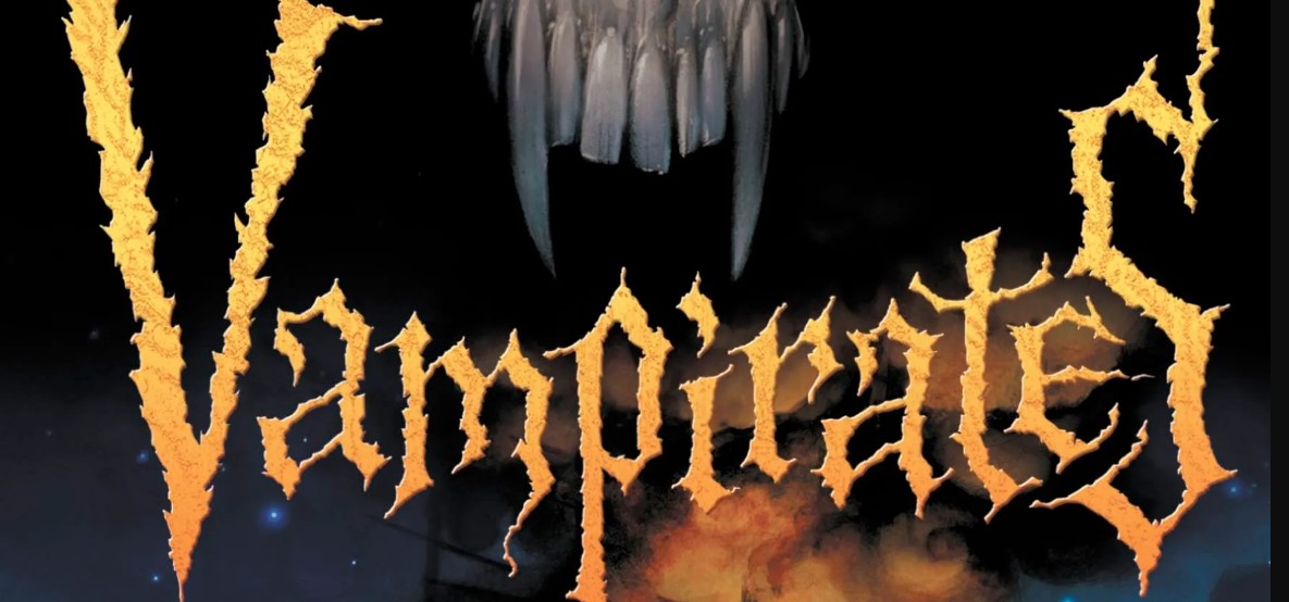 Deux nouvelles adaptations d'imaginaire en vue : Vampirates et la série ...